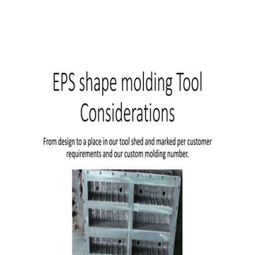 Eps shape molding tool considerations | PPTX