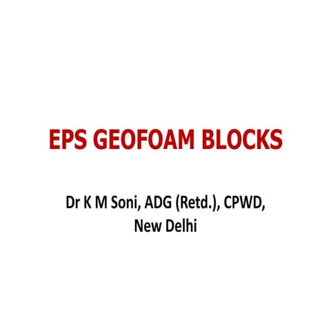 EPS Geofoam Blocks | PPTX