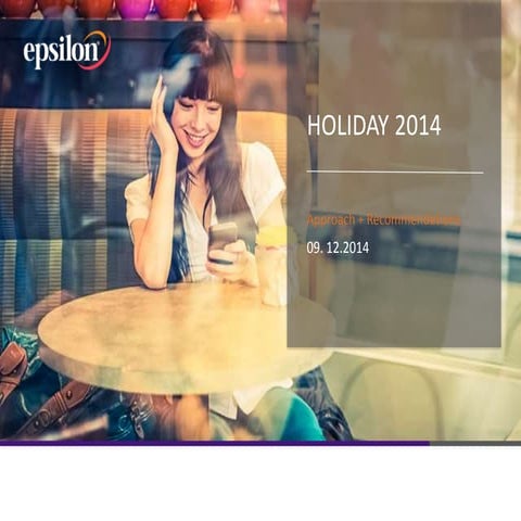 Epsilon Holiday Outlook 2014 | PPT | Free Download