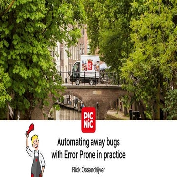Automating Away Bugs With Error Prone In Practice Ppt