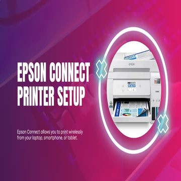 Epson Connect Printer Setup Utility | Setting Up | PPTX