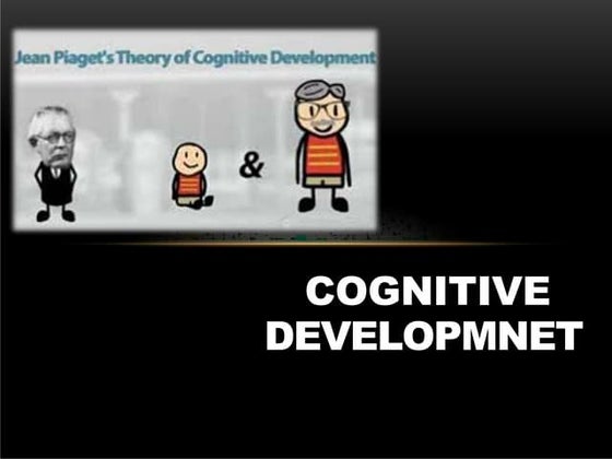 Cognitive Development for children's progress | PPT