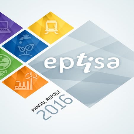 Eptisa - Annual report 2016 | PDF | Civil Engineering Industry | Industries