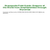 EPUB$ Dracopedia Field Guide Dragons of the World from Amphipteridae ...