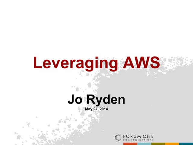 Leveraging AWS | PPT Leveraging AWS | PPT
