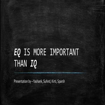 Eq is more important than iq | PPT