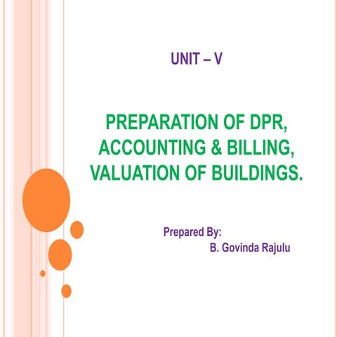 EQS - PREPARATION OF DPR, VALUATION & ACCOUNTING.ppt