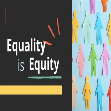 EQUITY AND TRUST - Equality is equity.pptx