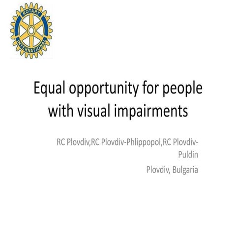Equal opportunity for people with visual imapirments | PPTX