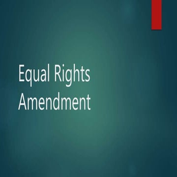 Equal rights amendment | PPTX