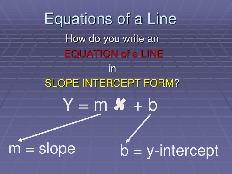 equations-of-a-line-ppt