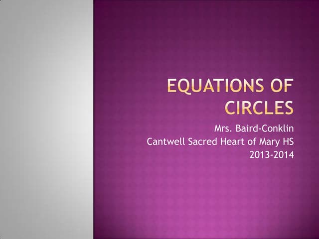 Equations of circles | PPTX