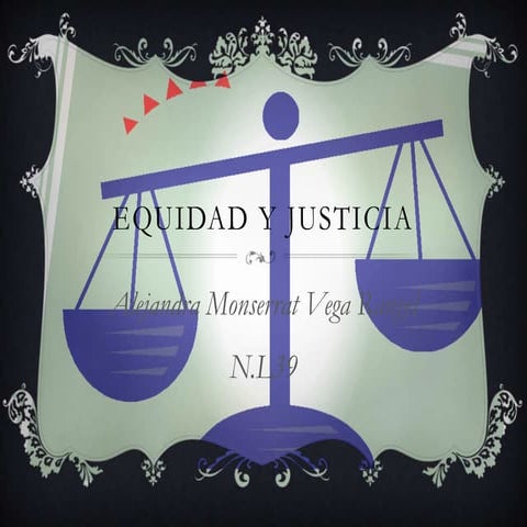 Equidad y Justicia | PPTX