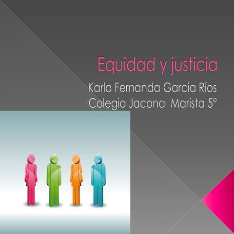 Equidad y justicia | PPTX