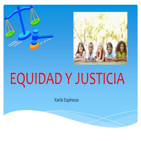 Equidad y justicia | PPTX