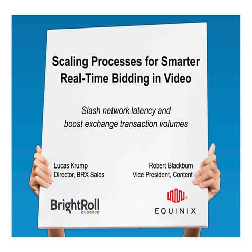 Equinix / Brightroll Joint Presentation & Case Study | PDF