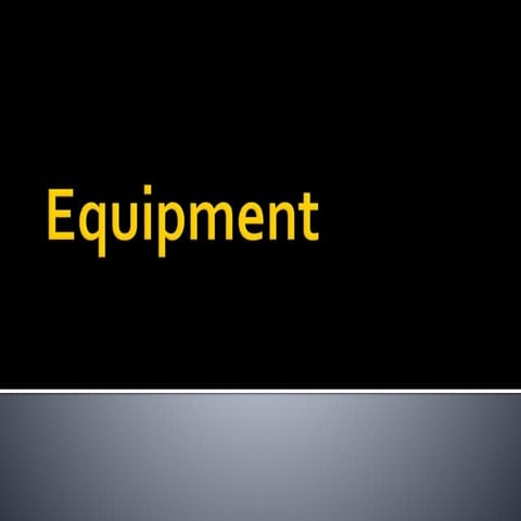 Equipment | PPTX