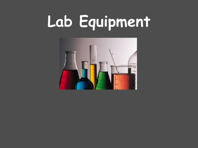 Laboratory tools and equipment | PPTX