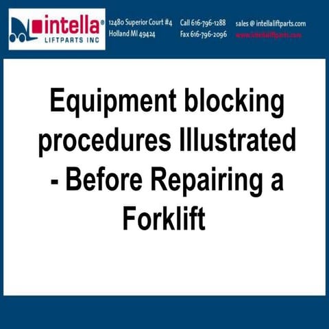 Equipment blocking procedures illustrated before repairing a | PPT