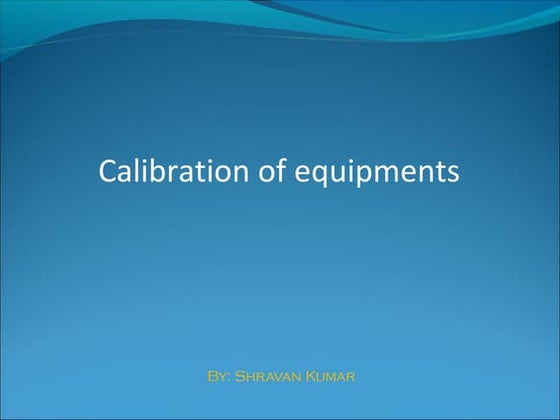 Overview of Instrument Calibration | PPTX | Physics | Science