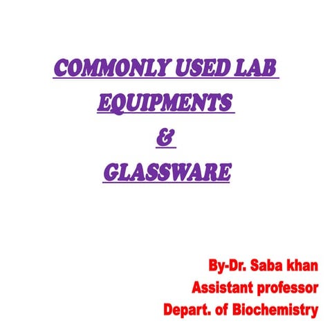 Glassware and equipment pptx for mbbs first year student | PPTX