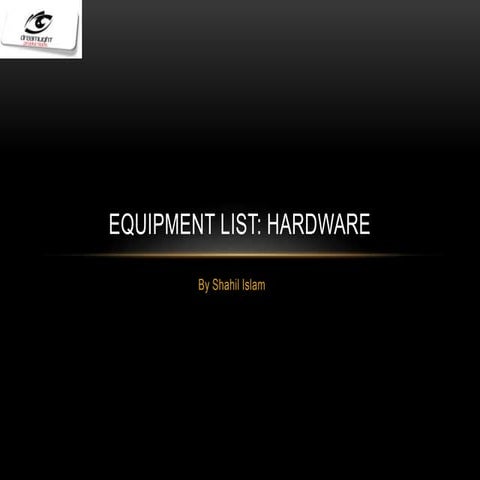 Equipment list hardware | PPT