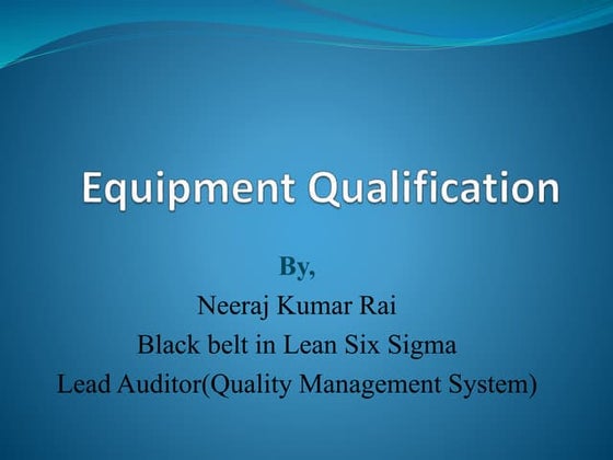 CONCEPT OF URS, DQ, IQ, OQ, PQ | PPTX | Pharmaceutical Industry ...
