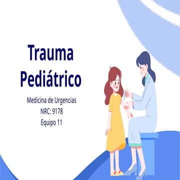 TRAUMA PEDIATRICO EN MEDICINA DE URGENCIAS | PPTX