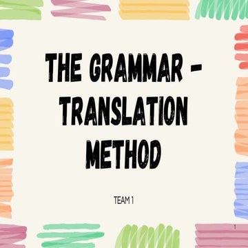 the grammar translation method, linguistics topic | PDF