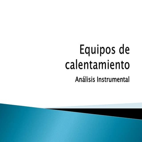 Equipos De Calentamiento De Laboratorio Pptx