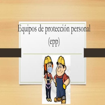Capacitacion. uso manejo y cuidado de epp | PPT