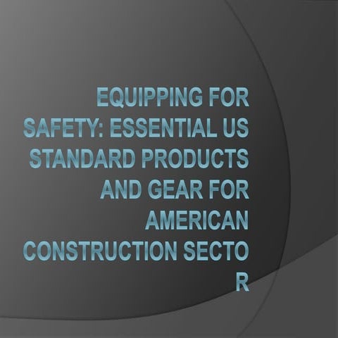 US Standard Products — Construction Safety and Right to Safe Work ...