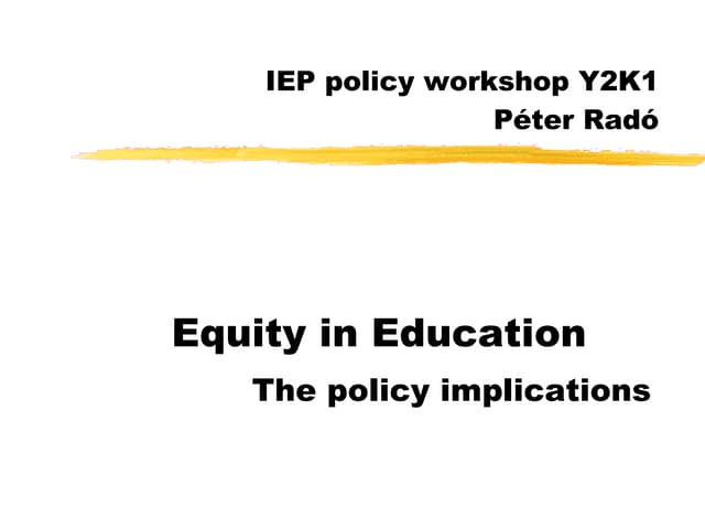 EQUITY IN EDUCATION | PPTX