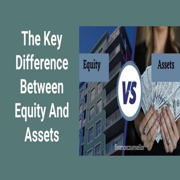 equity and asset. | PPTX