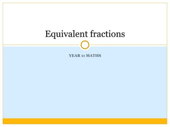 Lesson plan equiv fractions | PDF