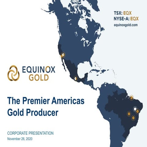 Equinox Gold Corporate Presentation | PDF