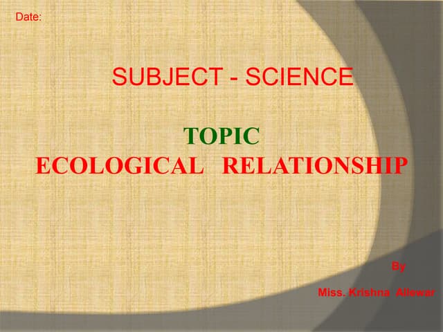 Ecological Relationships in an Ecosystem.pptx
