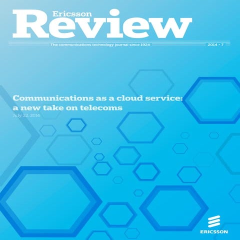 Ericsson Review: Communications as a cloud service: a new take on ...
