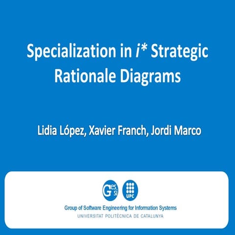 Specialization in i* Strategic Rationale Diagrams | PPTX