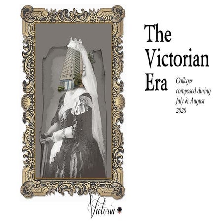 The Victorian Era:July/August 2020 | PPT
