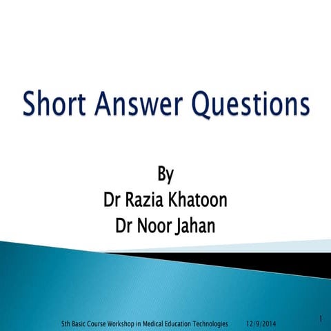 Developing short answer questions (sa qs) | PPTX