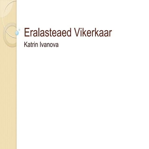 Eralasteaed Vikerkaar | PPT