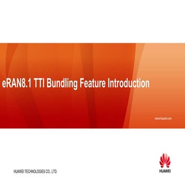 eRAN8.1-TTI Bundling du fournisseur Huawei | PPT