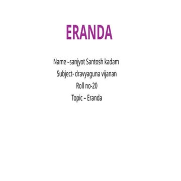 Eranda.pptx dravya guna ayurveda presentation | PPTX