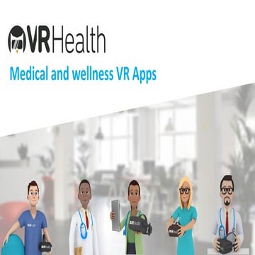 Medical and Wellness VR Apps | PPT