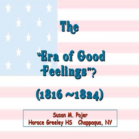 Era ofgoodfeeling2 | PPT