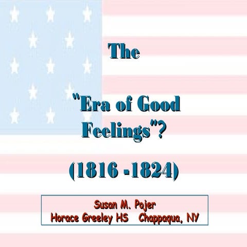 Era ofgoodfeeling2 | PPT