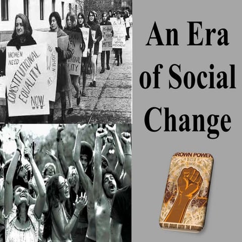 Era of Social Change | PPT
