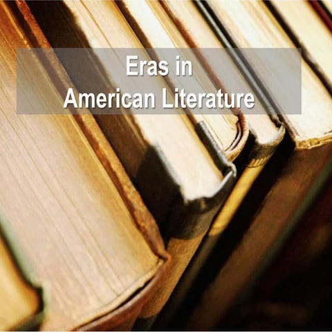 Eras In American Literature | PPTX