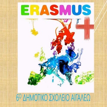 Έργα Erasmus+ KA2 από το 6ο Δημοτικό Σχολείο Αιγάλεω | PPTX